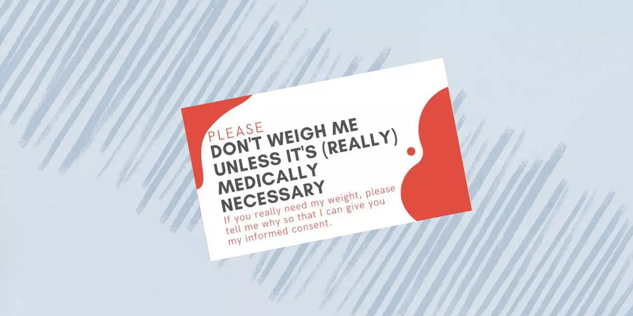 Estes cartões 'Não me pese' estão mudando o jogo para consultas médicas